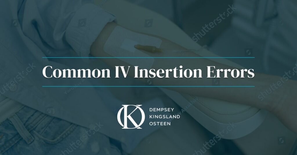 3 Common IV Insertion Errors | What Happens If IV is Not in Vein?